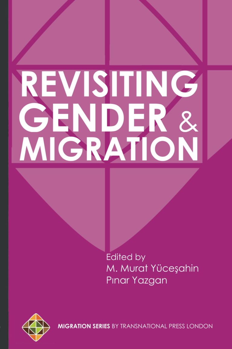 Revisiting Gender and Migration – Transnational Press London